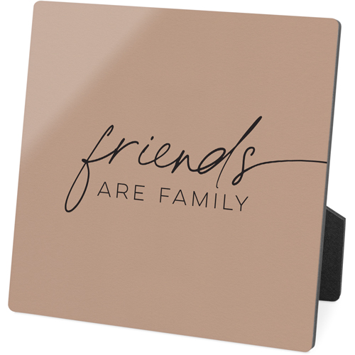 Friends Are Family Desktop Plaque | Home Decor | Shutterfly